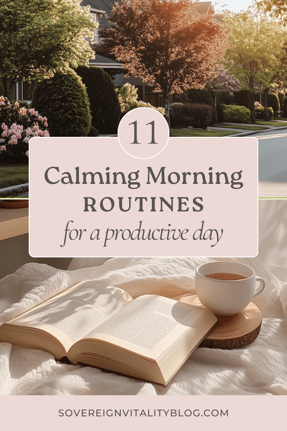 11 Calming Morning Routines to Have a Productive Day - Sovereign ...