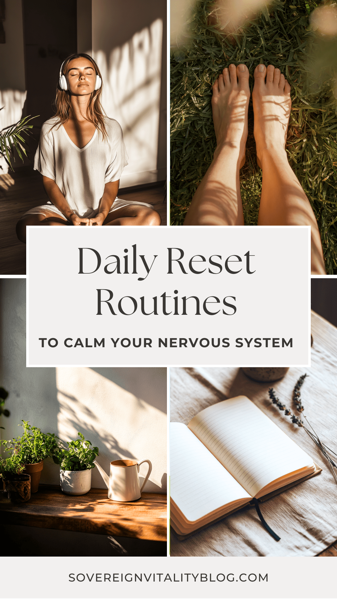 12 Simple Daily Reset Routines to Reclaim Your Calm - Sovereign ...