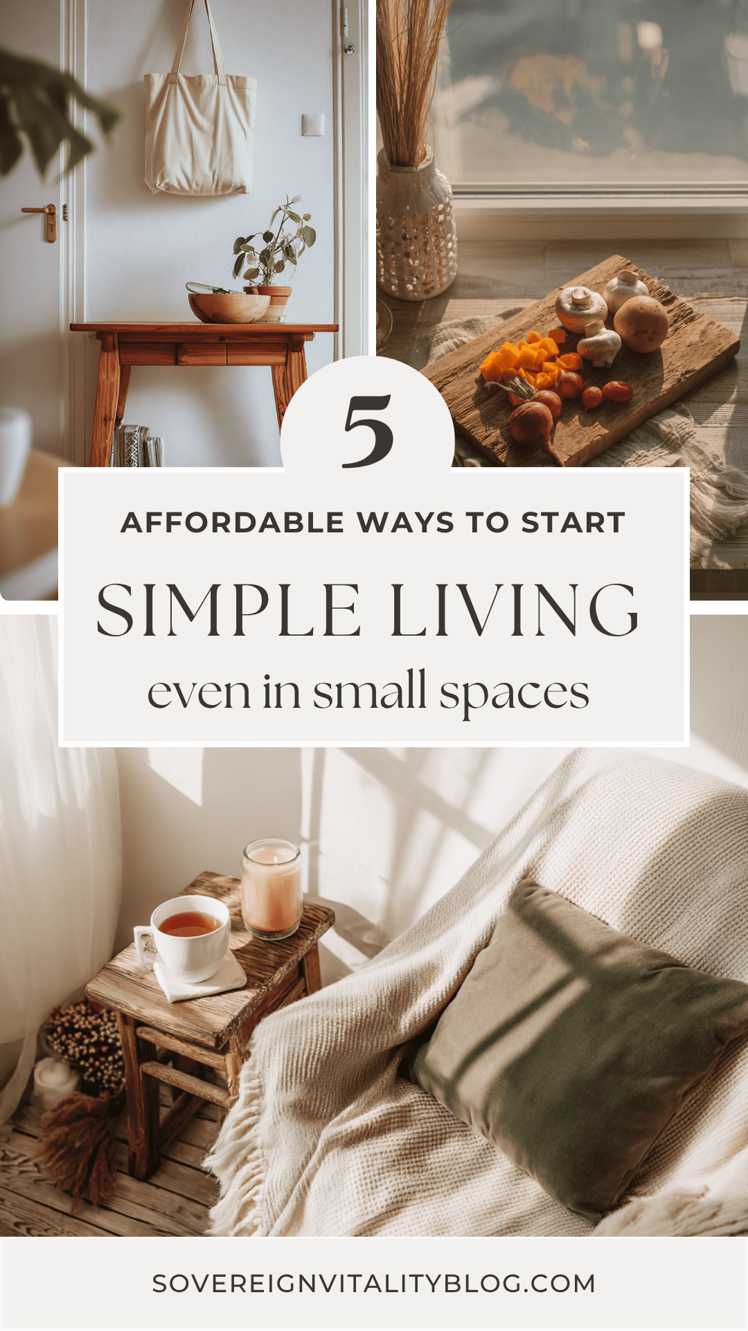 5 Affordable Ways To Embrace Simple Living Today - Sovereign Vitality ...