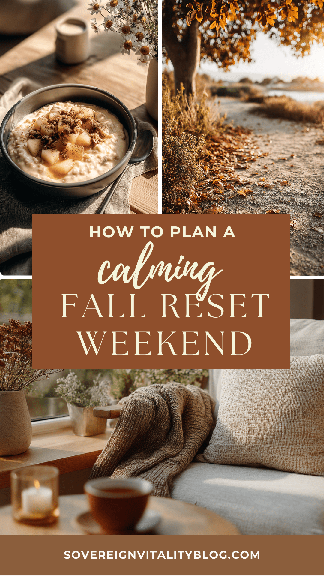 How to Plan a Cozy Fall Reset Weekend That Calms Your Nervous System ...